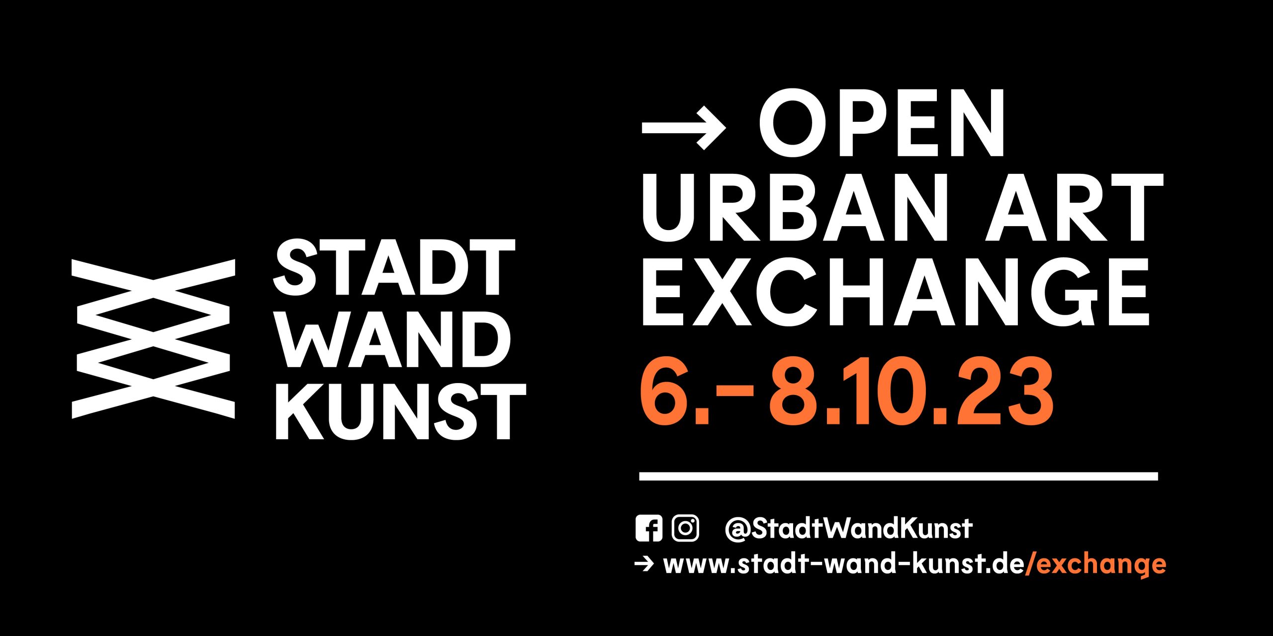 OPEN URBAN ART EXCHANGE - STADT WAND KUNST STADT WAND KUNST